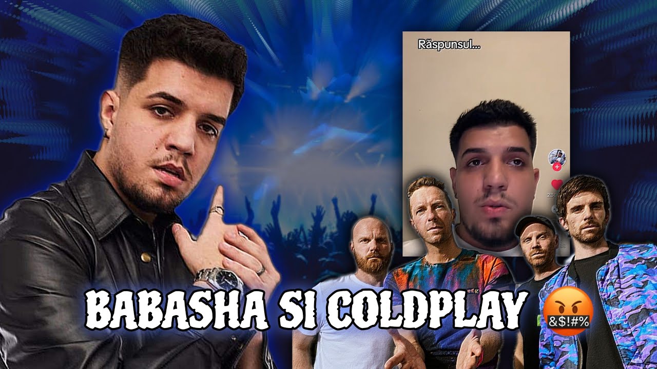 BABASHA Si COLDPLAY 🤬 (Explicatia) - YouTube