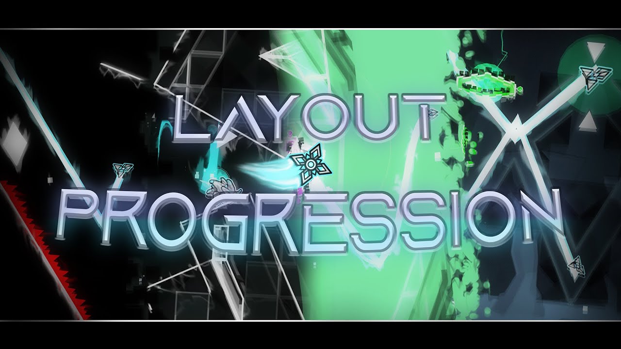 My geometry dash layout progression - YouTube