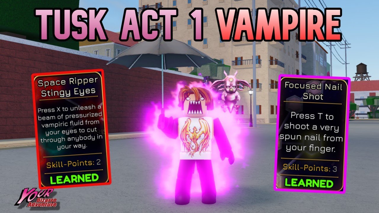 [YBA] Tusk Act 1 Vampire is Back for BLOOD... - YouTube