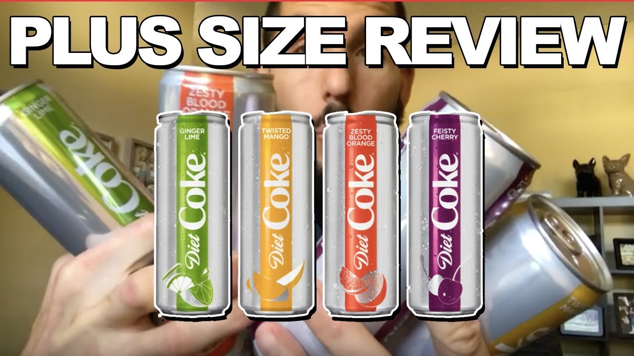 Plus Size Review: 4 New Diet Coke Flavors - YouTube