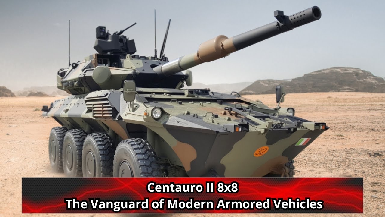 Centauro II 8x8 The Vanguard of Modern Armored Vehicles - YouTube