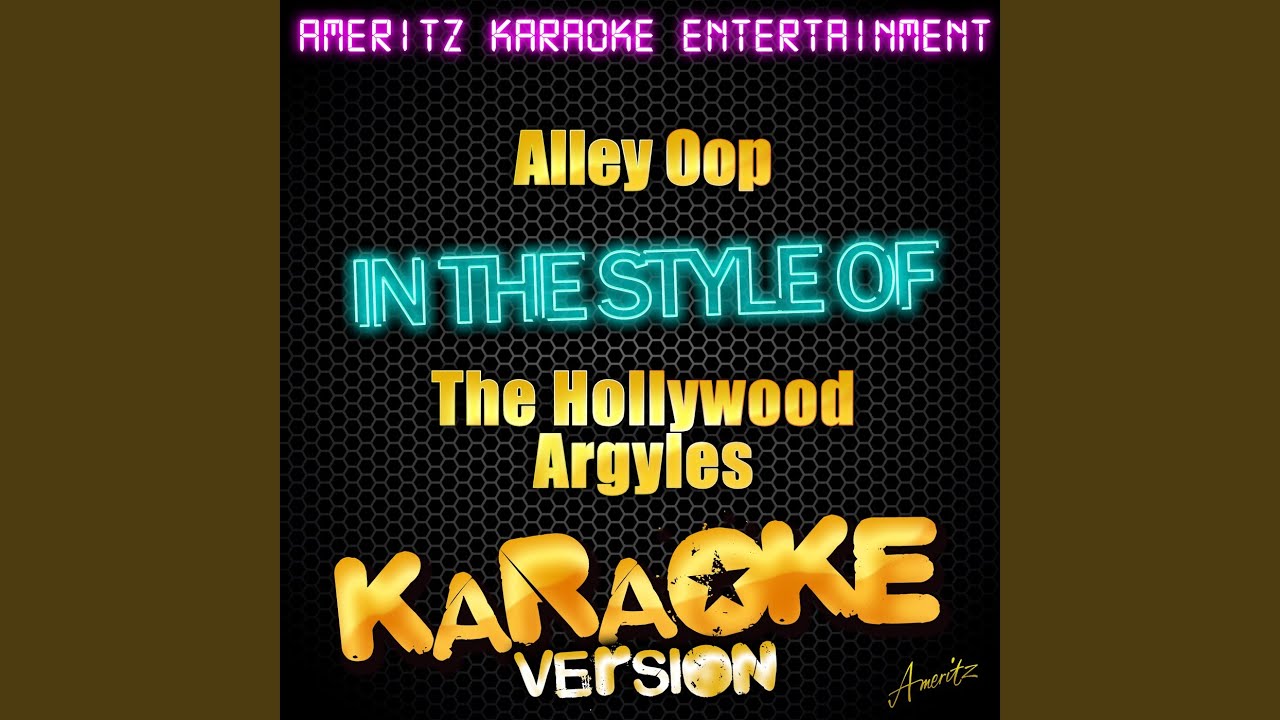 Alley Oop (In the Style of the Hollywood Argyles) (Karaoke Version ...