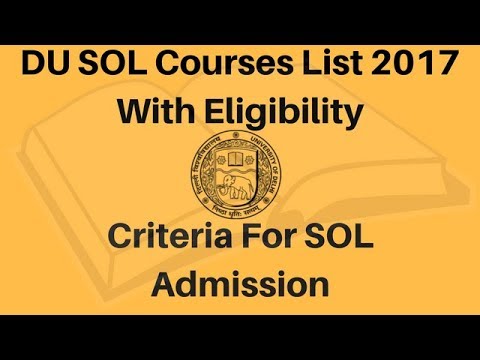 SOL Courses List 2018 With SOL Admission Eligibility Criteria & SOL ...
