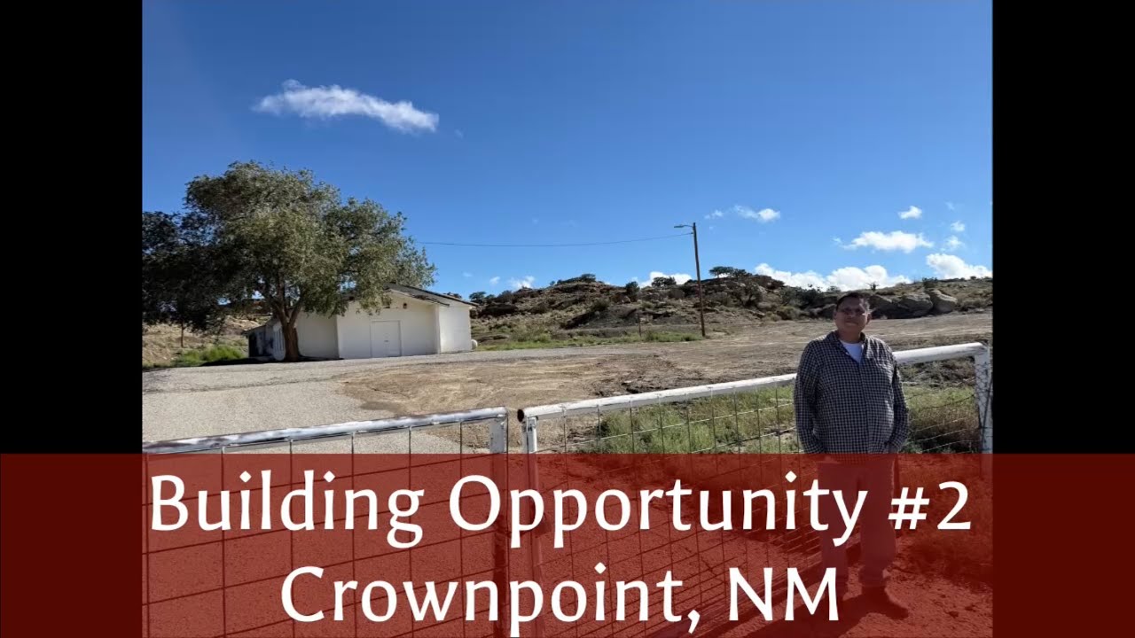 Building Opportunity #2 in Crownpoint, NM - YouTube