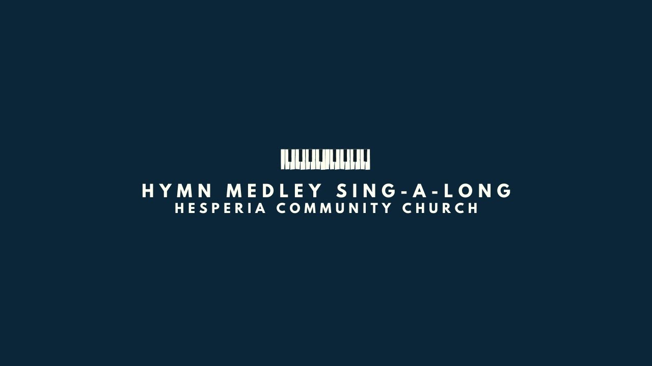 Hymn Medley sing-a-long (HCC Worship) - YouTube