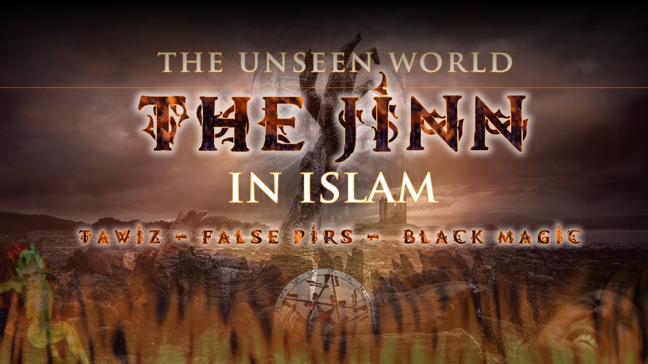 Insight into the World of the Jinns ᴴᴰ | MUST WATCH - YouTube