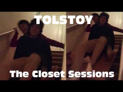 Tolstoy - The Closet Sessions - My Swimsuit Is Filled With Piss