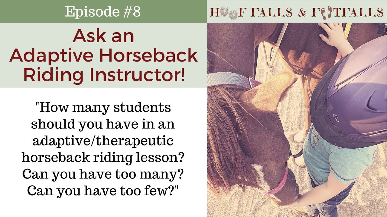 "How many students should you have in an adaptive/therapeutic riding ...