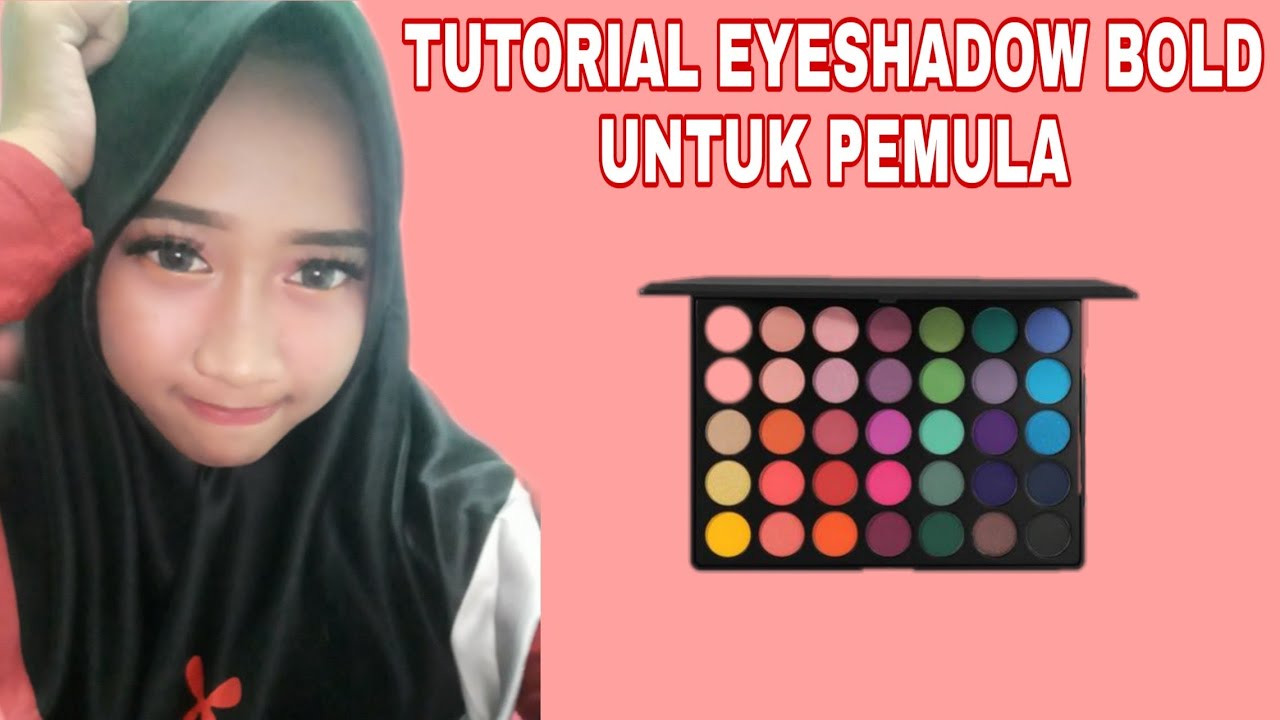TUTORIAL EYESHADOW UNTUK PEMULA - YouTube