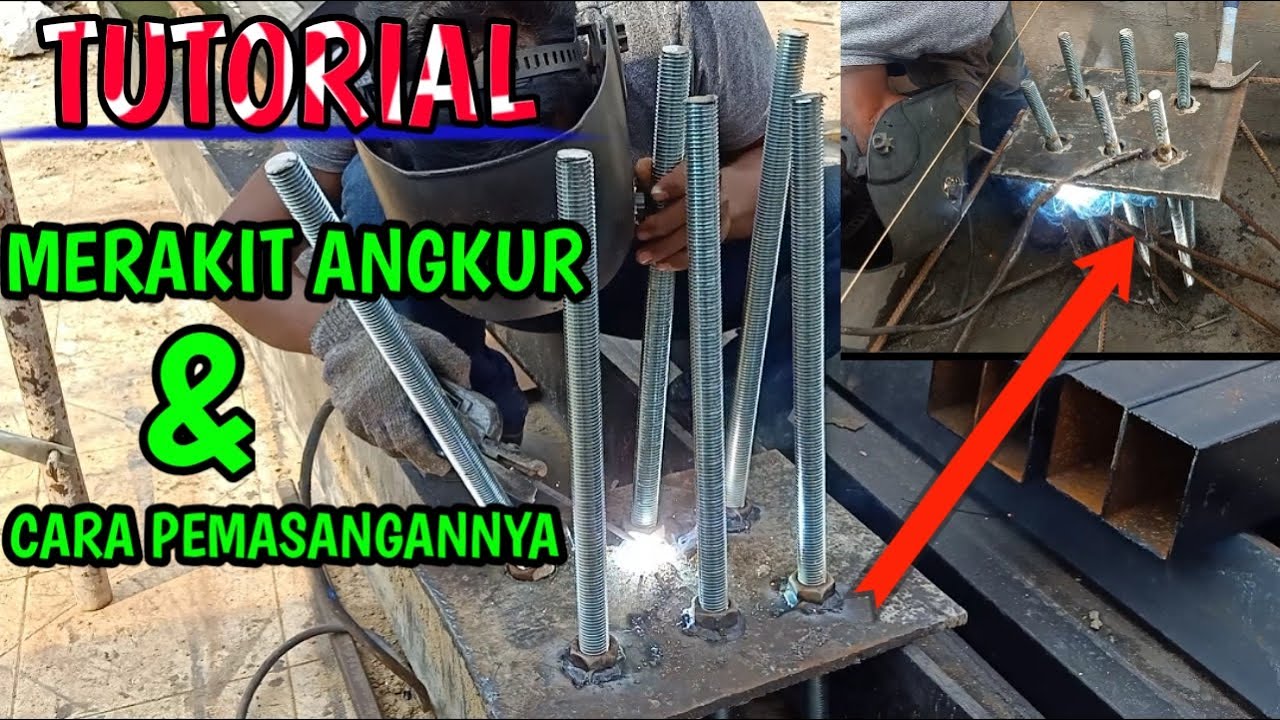 MERAKIT ANGKUR DAN CARA PEMASANGANNYA - YouTube