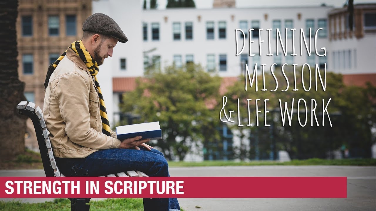Defining Your Mission & Life Work // Bible Simplified - YouTube