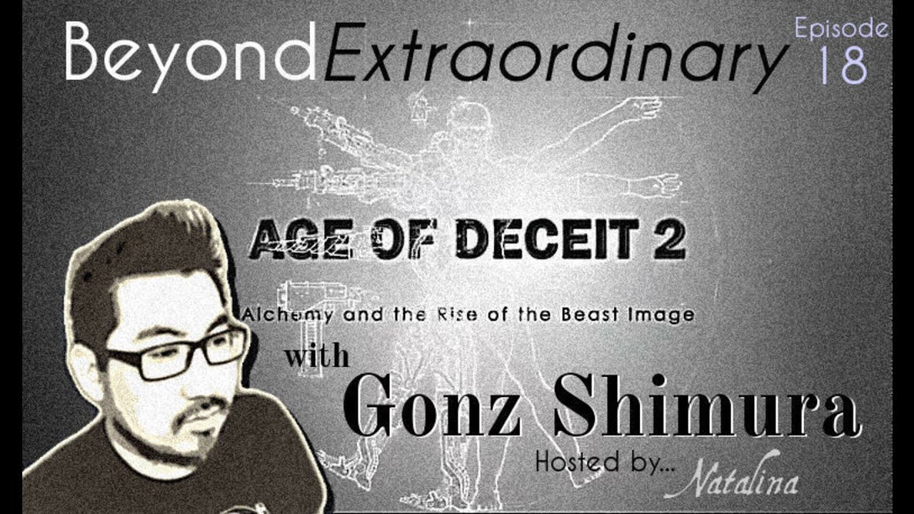 Beyond Extraordinary #18 - Age of Deceit 2 with Gonzo Shimura - YouTube
