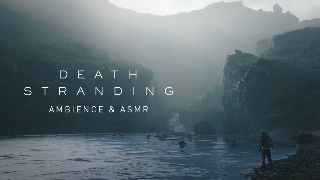 Beautiful misty waterside | DEATH STRANDING | River Sounds & Cozy ...