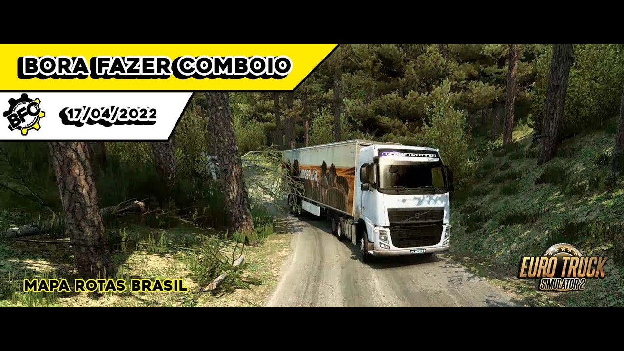 Euro Truck Simulator 2 Comboio Mapa Rotas Brasil 17 04 2022 Youtube