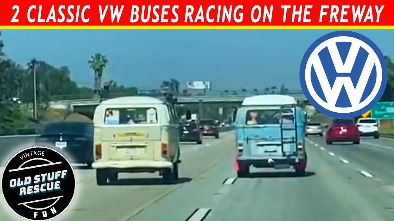 🔥🔥Classic VW Buses racing on the Freeway.🔥 🏎 #socal #vw #vwbus - YouTube