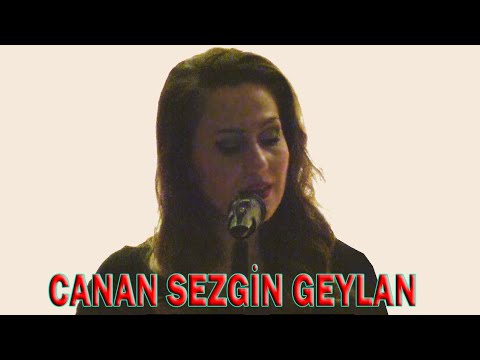 CANAN SEZGİN GEYLAN - BIRAKIP GİTTİĞİN AKŞAM BENİ EY ŞÛHİ ŞENİM