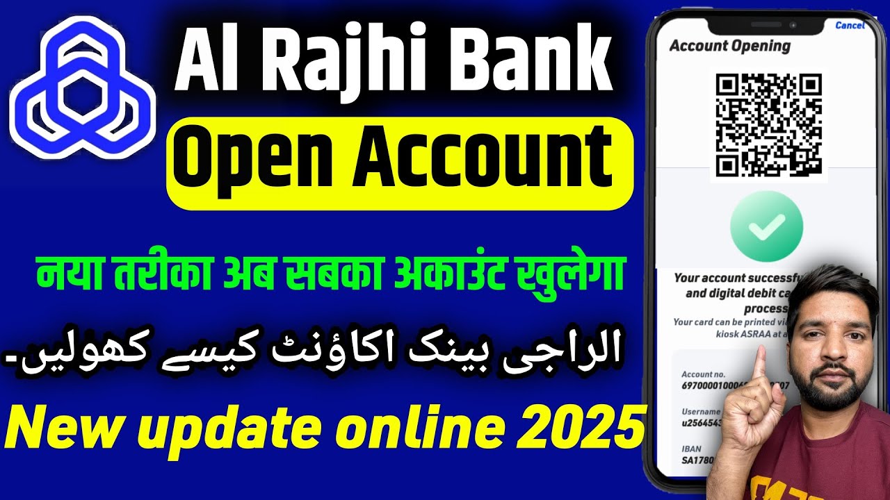 Al Rajhi Bank Account Opening Online | Al Rajhi New Account Open 2025 ...