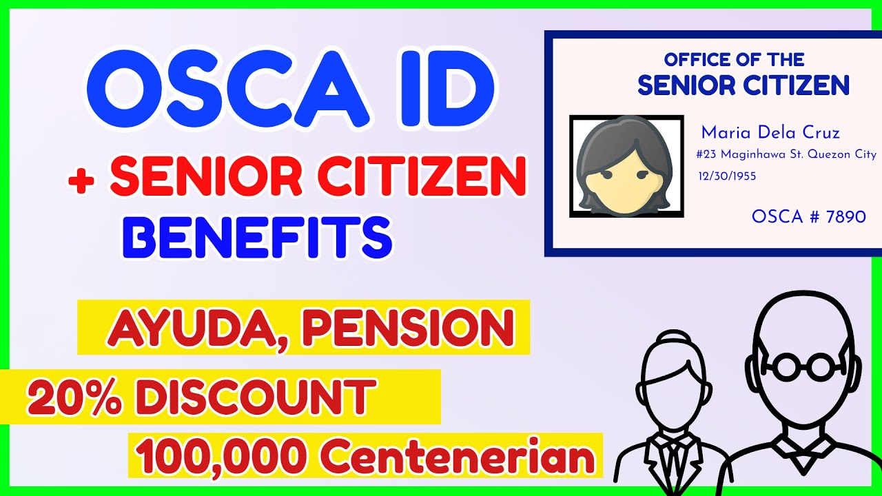 Paano Kumuha ng Senior Citizen OSCA ID - Benefits Ayuda Pension ...