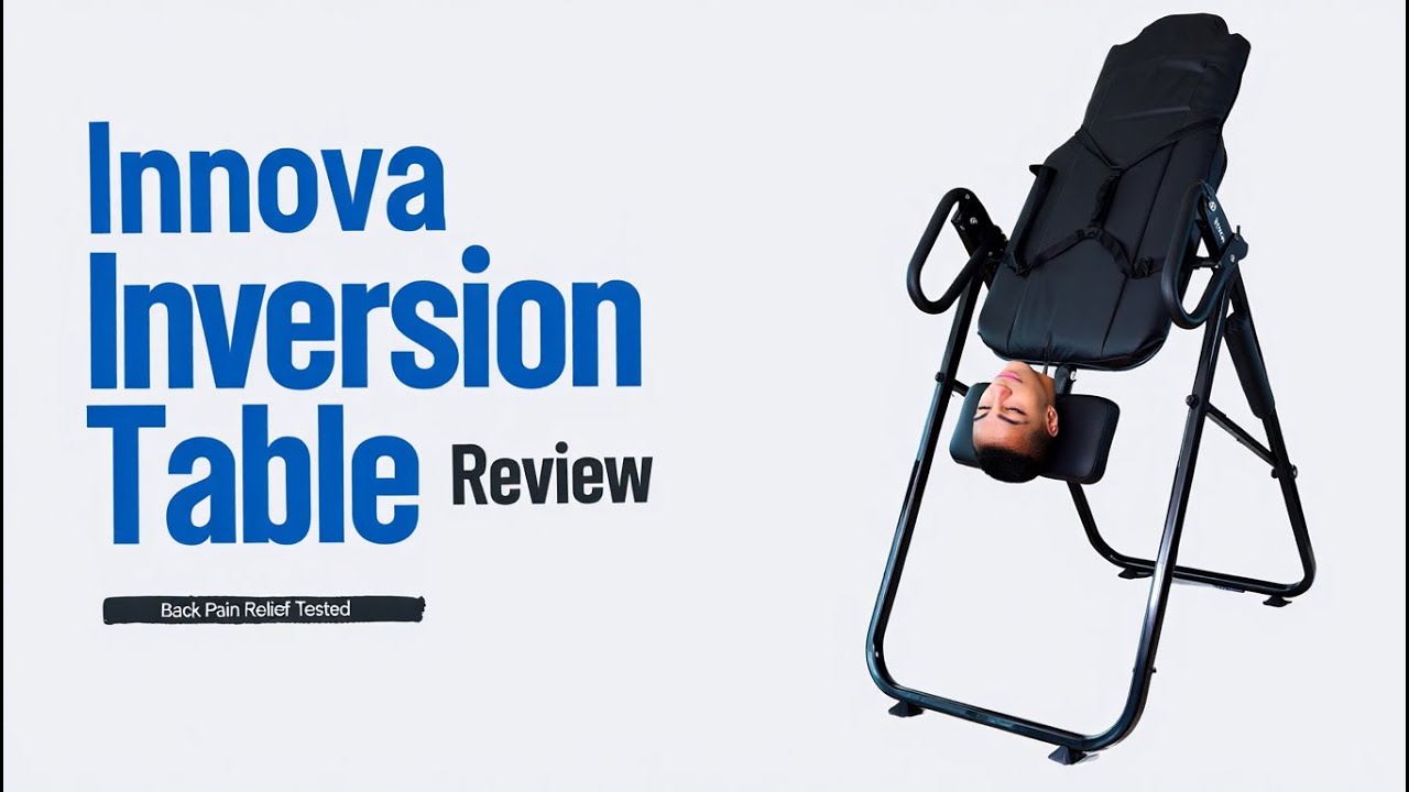 Innova Advanced Heat & Massage Inversion Table – Ultimate Pain Relief ...