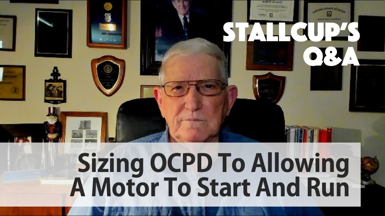 Sizing OCPD To Allowing A Motor To Start And Run - YouTube