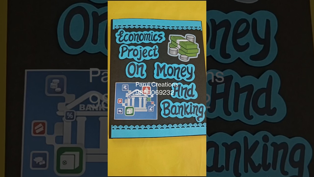 Economics Project on Money and Banking Class12th #economics #class12 # ...