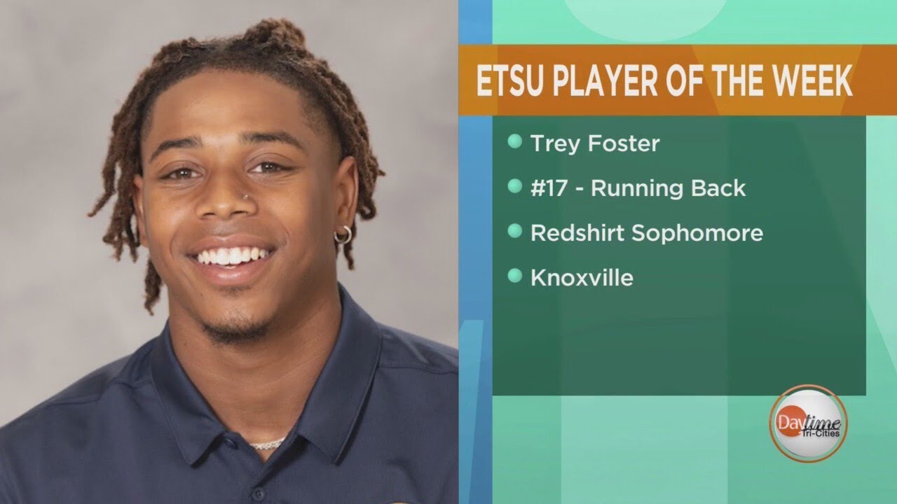 ETSU Player of the Week: Running Back Trey Foster - YouTube