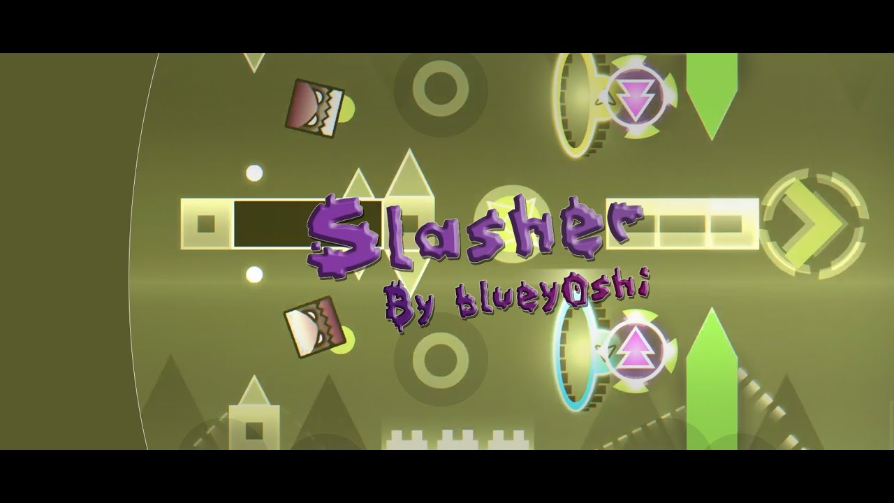 Slasher 100% (Easy Demon) By bluey0shi ♦ Geometry Dash ♦ - YouTube