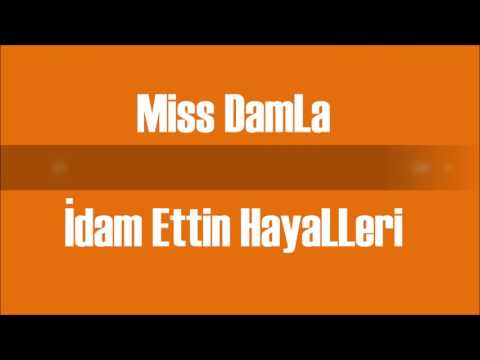 Arabesk rap İDAM Ettin hayalerimi