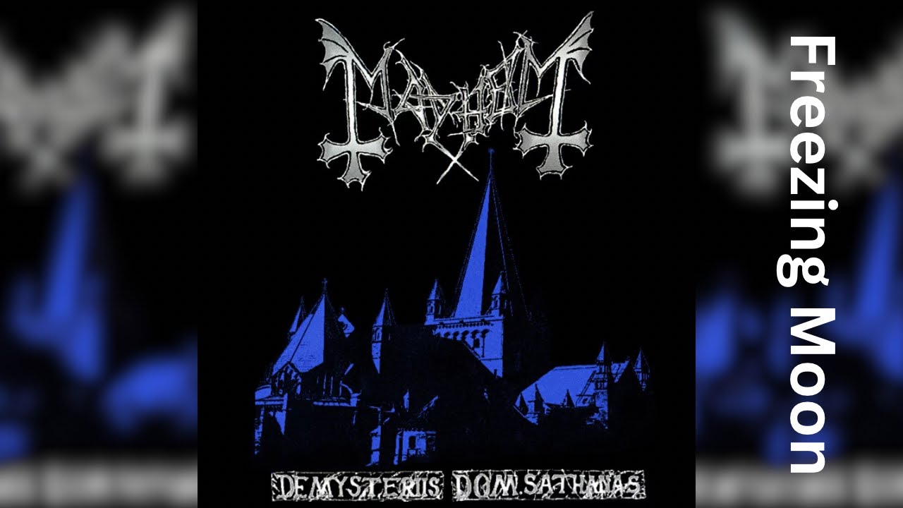 Mayhem • Freezing Moon (remastered) - YouTube Music