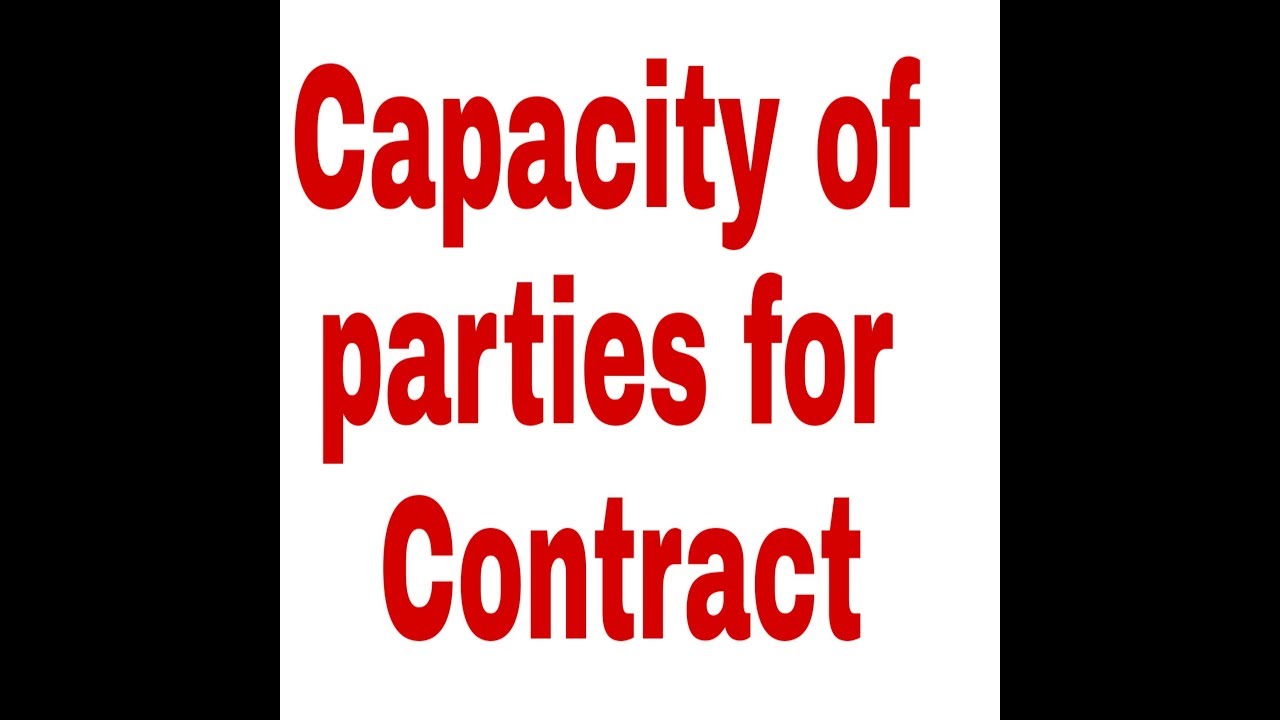 Capacity of party under contract Act 1872 - YouTube