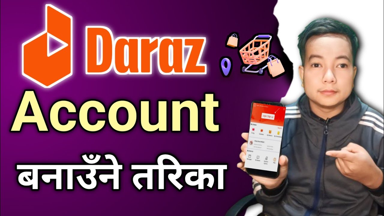 How to make daraz account ll Daraz ma account kasari banaune l How to ...