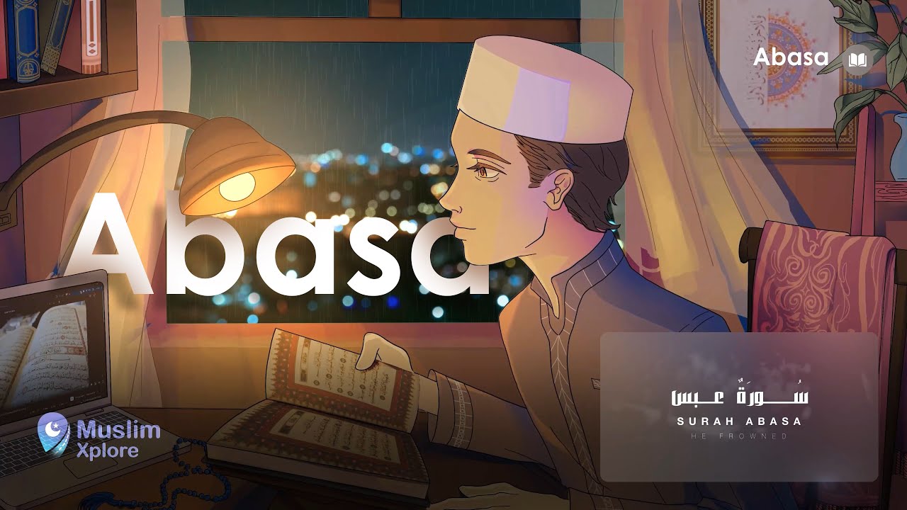 Quran Recital - Abasa - Relaxing Video | No Ads - YouTube