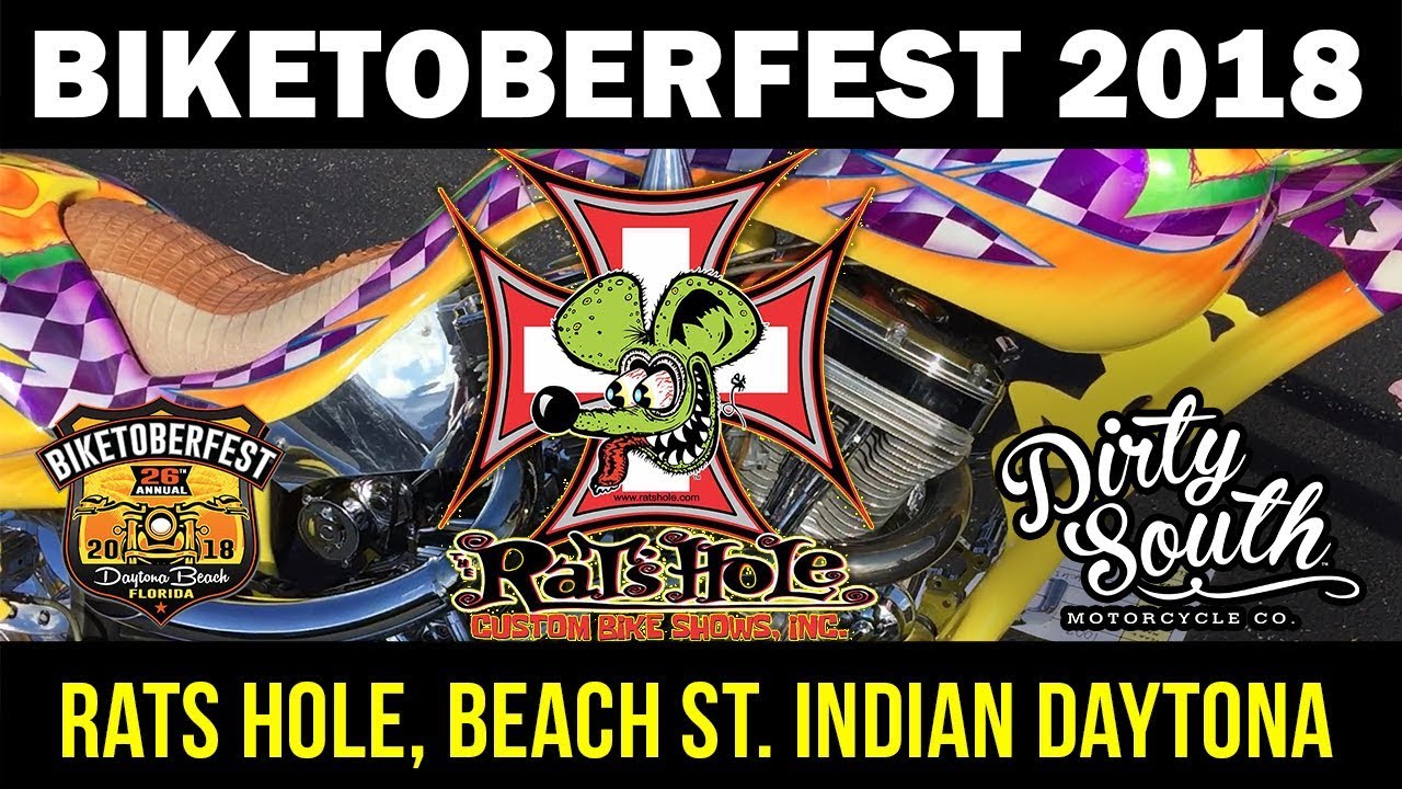 Biketoberfest 2018 - Rat's Hole Custom Bike Show - YouTube