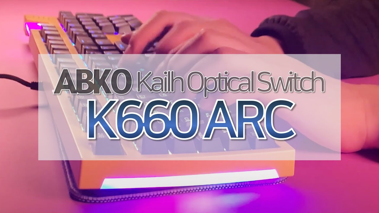 반값에 구매했다!!! 앱코 K660 ARC 프리미엄(RGB) 광축 클릭형 리뷰 - YouTube