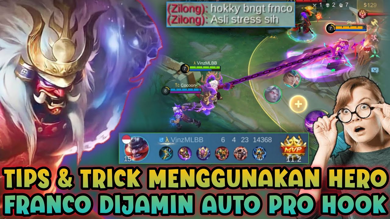 TIPS & TRICK ROTASI DAN HOOK ALA FRANCO VINZMLBB DIJAMIN MUSUH PUN AUTO ...