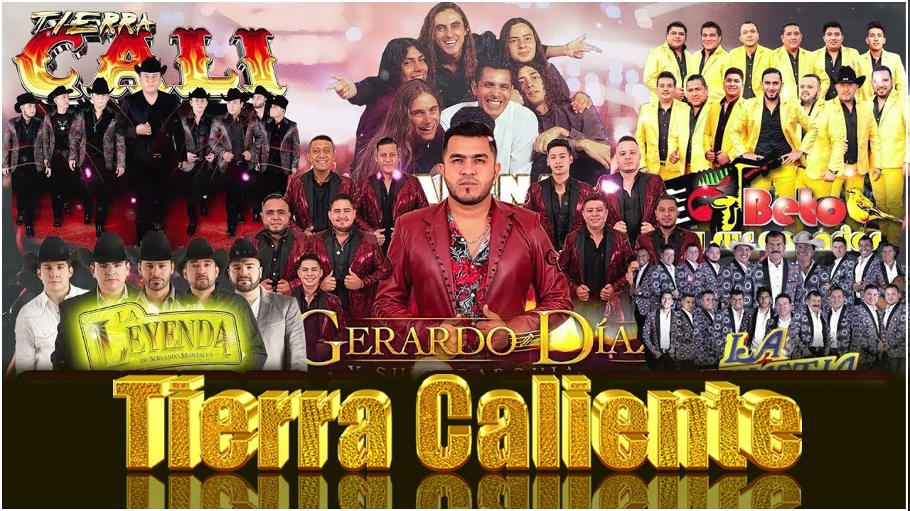 Tierra Caliente - La Lumbre, Gerardo Diaz, La Leyenda, Tierra Cali, La ...