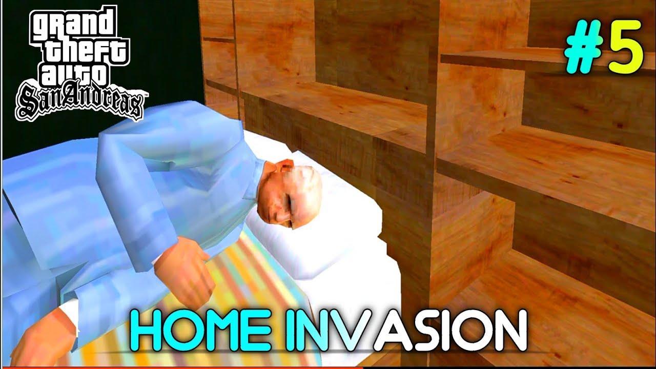 Gta sandreas : Home Invasion and For Mission #5 - YouTube