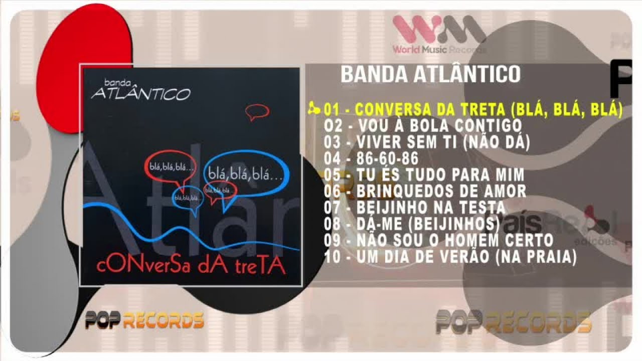 BANDA ATLÂNTICO - Conversa da Treta - Full Album - YouTube