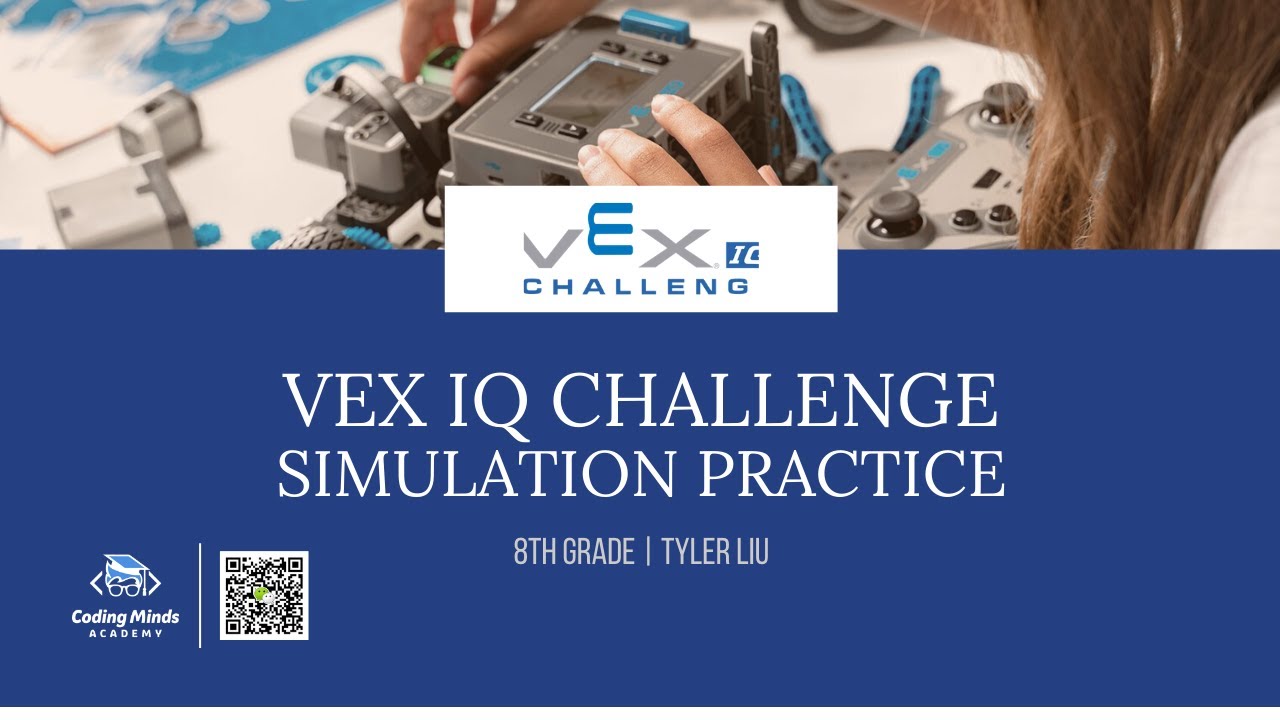 【编程助力名校】VEX IQ Challenge SImulation Practice - YouTube