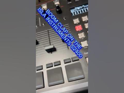 THEY MAKE BOOM BAP I MAKE BOOM CLAP ISLA INSTRUMENTS S2400 - YouTube
