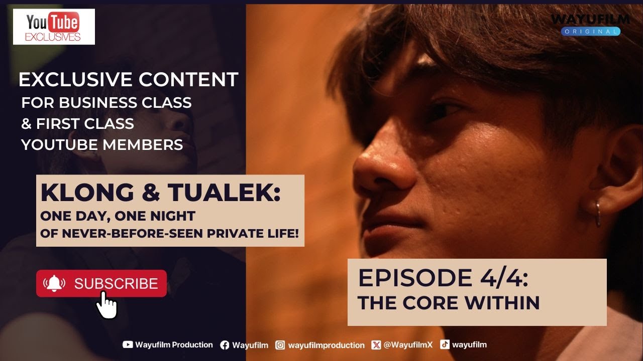[EP.4/4] Klong & Tualek: One Day, One Night of Never-Before-Seen Private Life! [CC ENG SUB ...