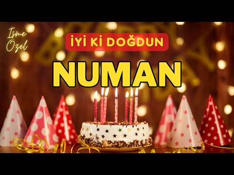 İyi ki doğdun NUMAN 🎈 İsimli Doğum Günü Kutlama Şarkısı