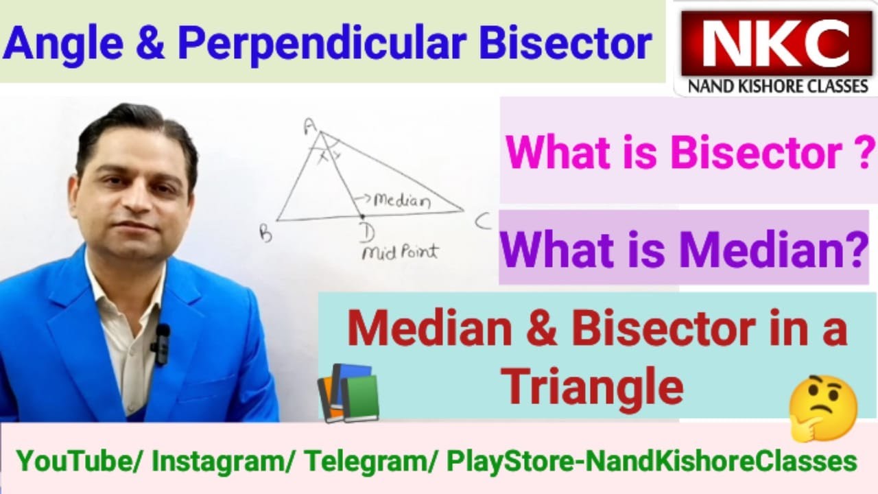 Angle & Perpendicular Bisector | Median & Angle bisector in a Triangle ...