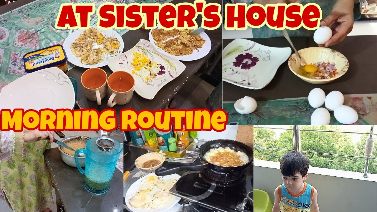 Morning Routine At My Sister's House || Holiday 2 Days Stay At My ...