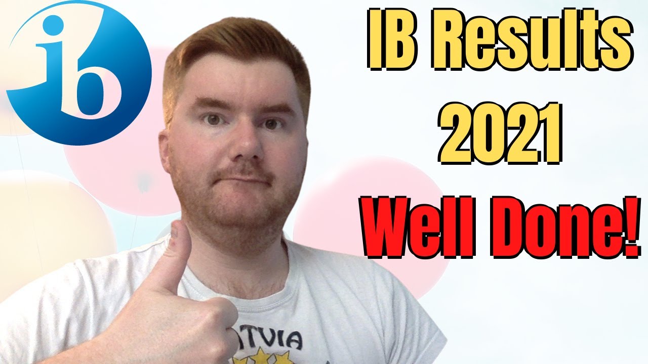 IB RESULTS REACTION MAY 2021 YouTube ib-results-reaction-may-2021-youtube