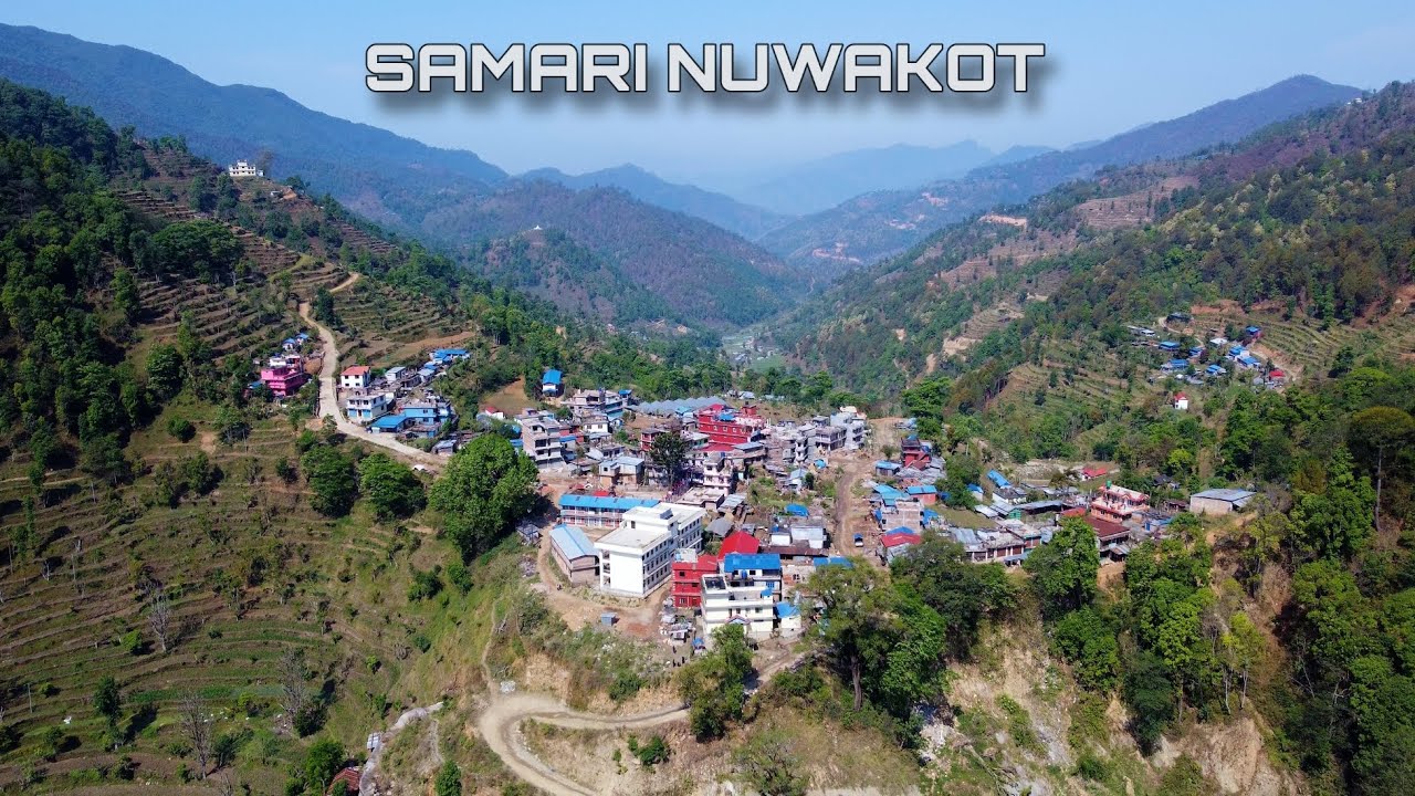 SAMARI NUWAKOT DRONE SHOT - YouTube