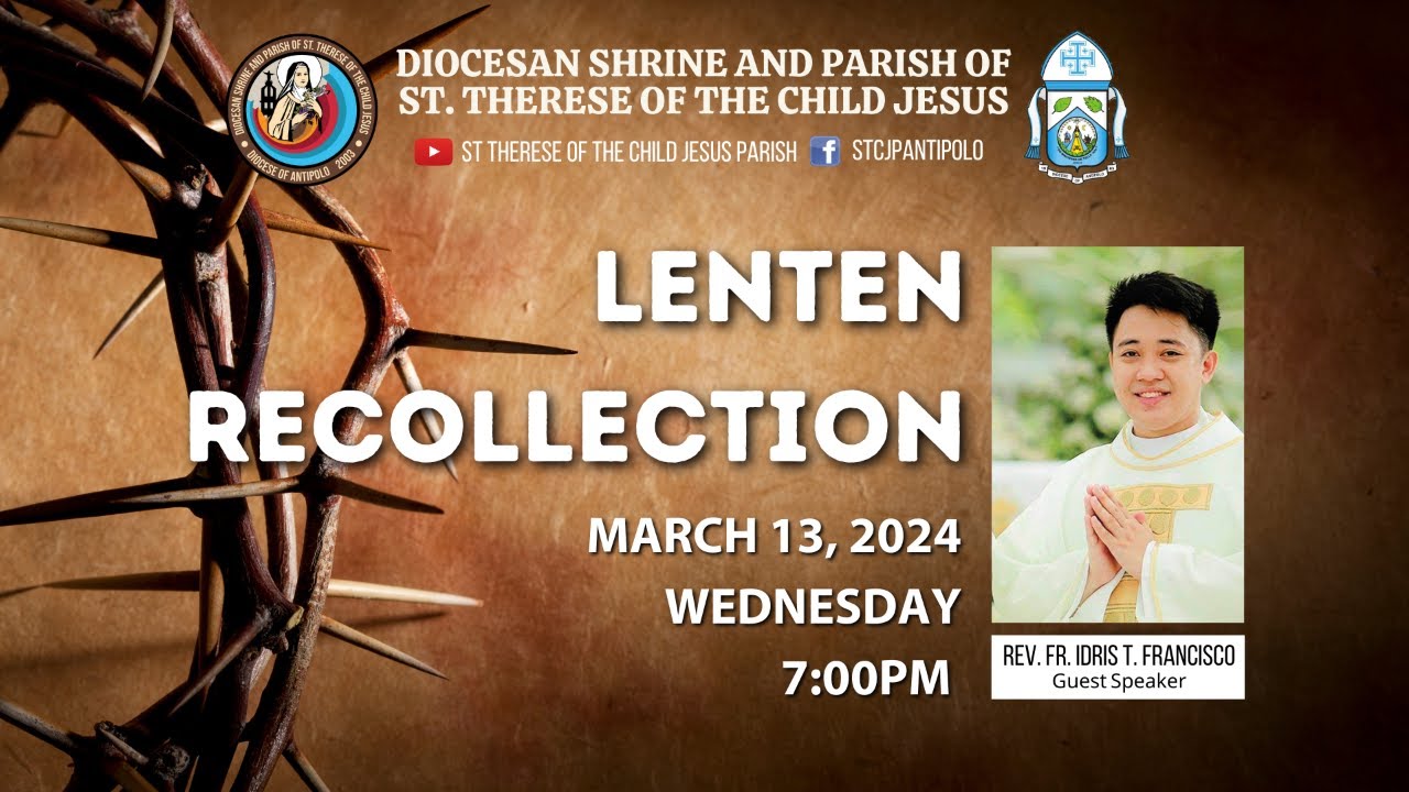 Lenten Recollection with Rev. Fr. Idris T. Francisco - YouTube