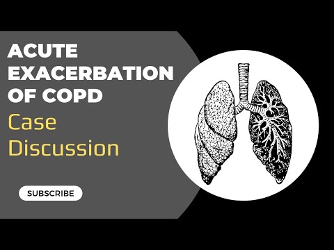 Case Discussion || Acute Exacerbation of COPD - YouTube