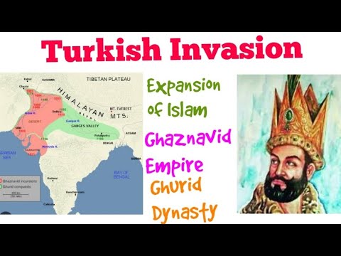 Map of Turkish Invasion##ExpansionofIslam##Ghazhnavid##GhuridDynasty ...