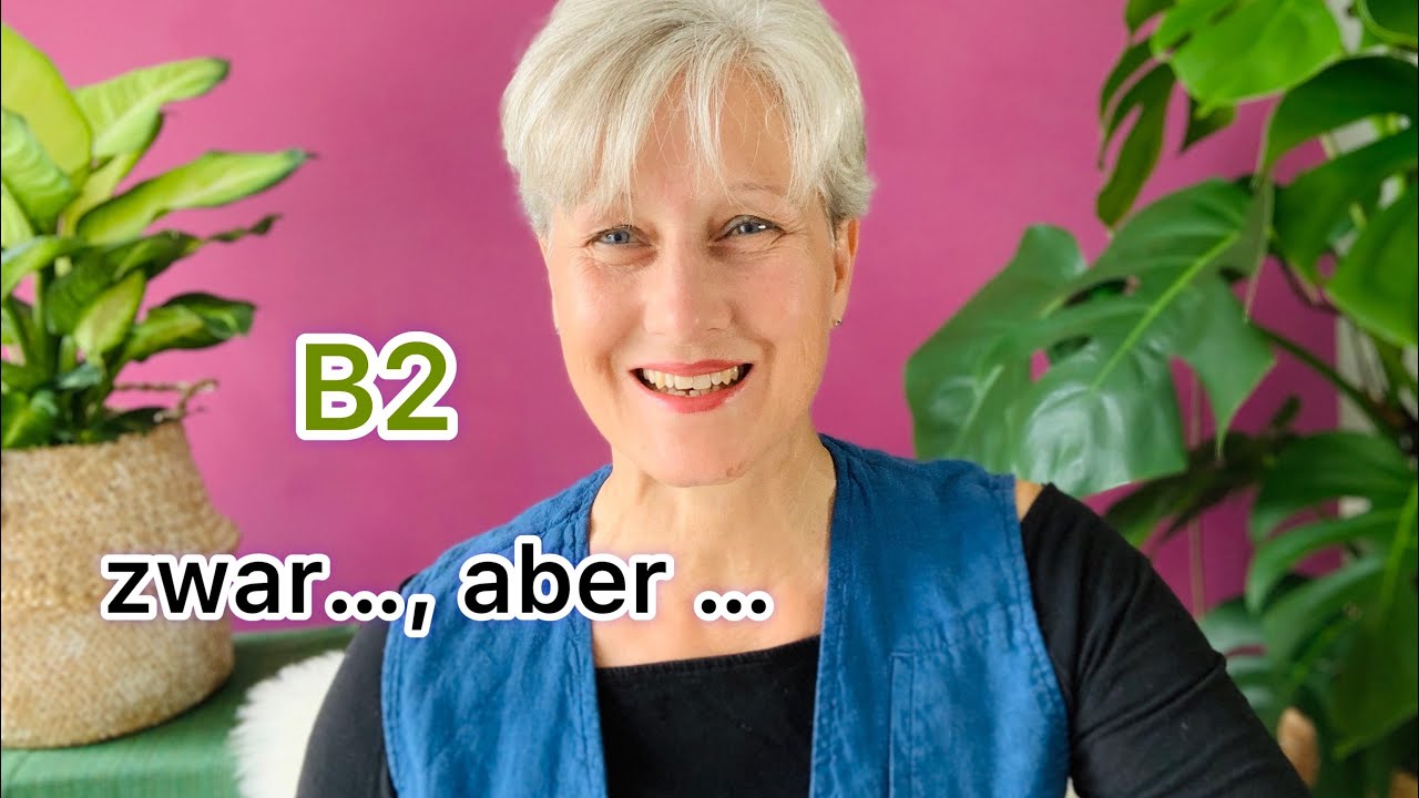 zwar …, aber | doppelter Konnektor | B2 | Deutsch lernen - YouTube